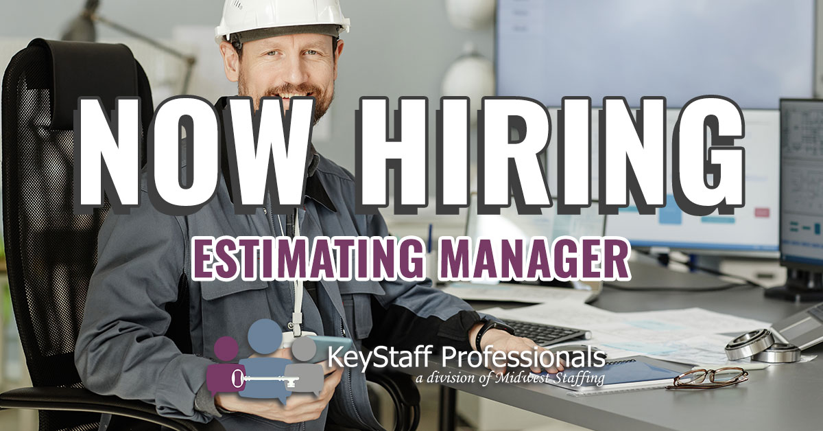 Estimating Manager - KeyStaff Professionals